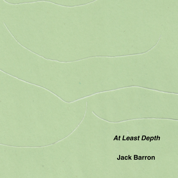 Jack Barron: 'At Least Depth'